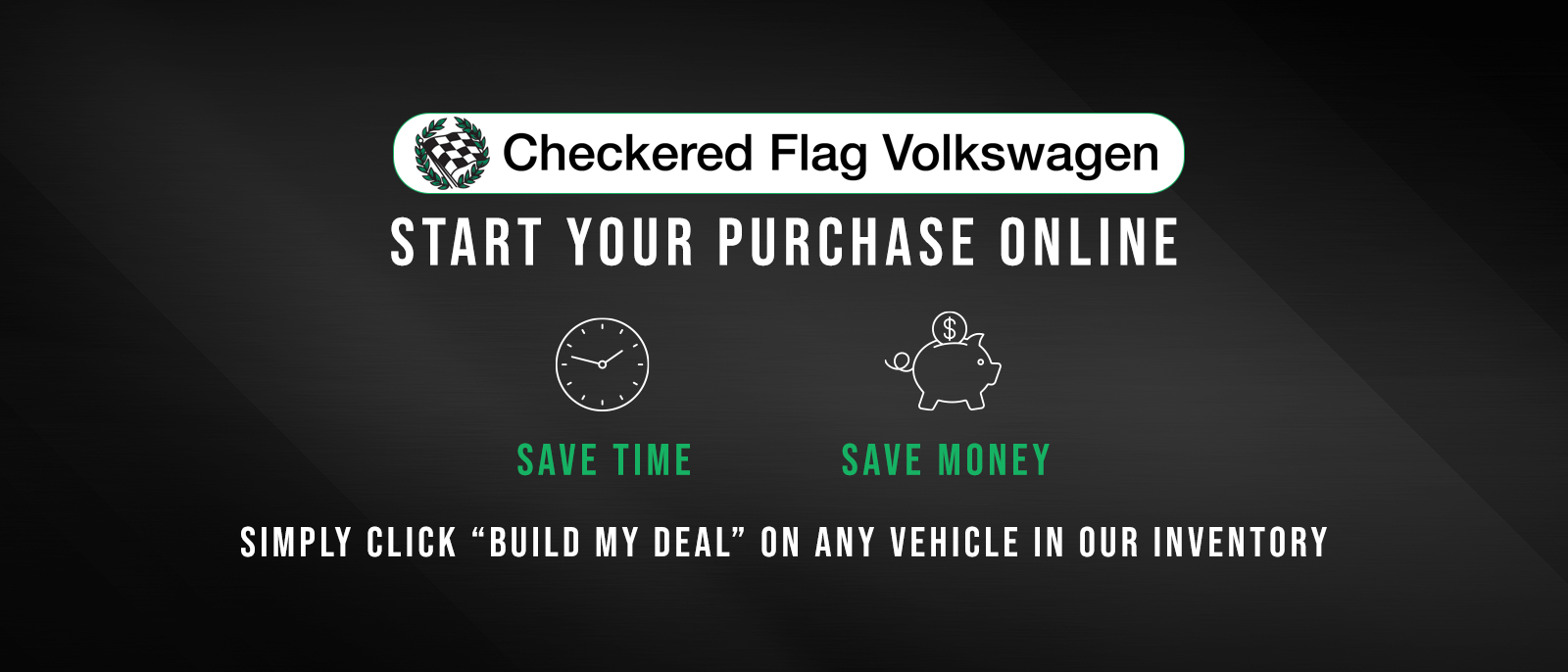 "Build My Deal" | Checkered Flag Volkswagen